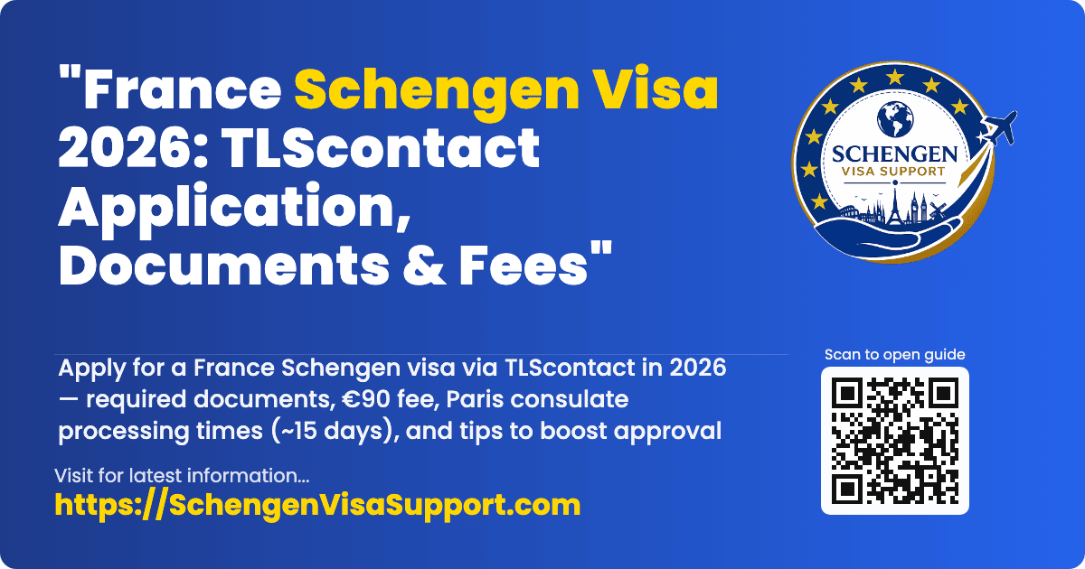 France Schengen Visa 2026: How to Apply, Documents Checklist & Approval ...