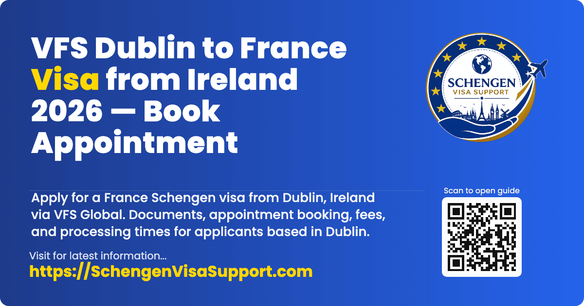 VFS Dublin to France Visa from Ireland 2026 — Book Appointment